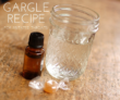 Essential Oil Gargle Recipe for Irritated Throats - Roots & Boots