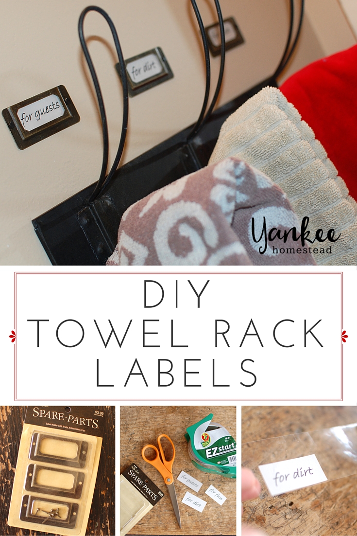 DIY Towel Rack Labels - Roots & Boots