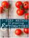 7 Step Tomato Method - Roots & Boots