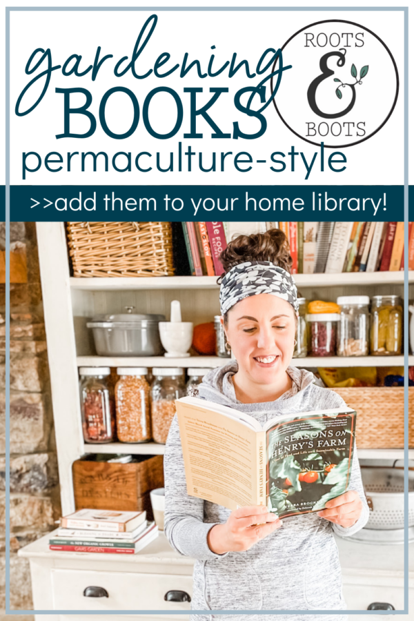 8 Best Permaculture Gardening Books - Roots & Boots
